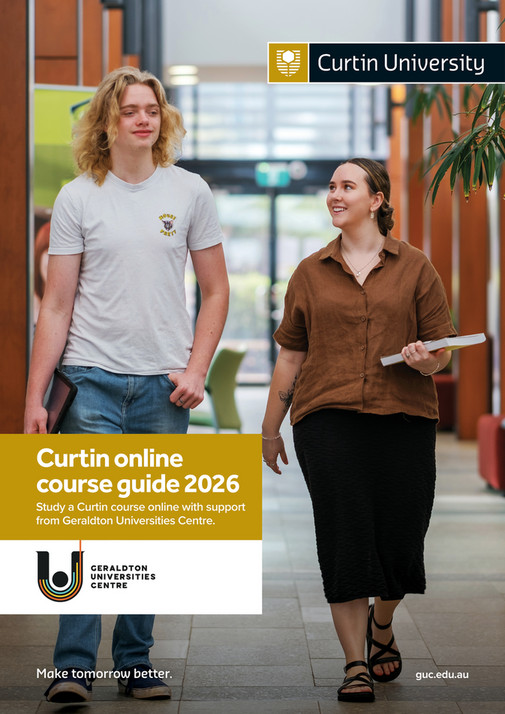 Curtin University - Curtin online course guide 2026 from Geraldton Universities Centre - Page 1